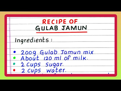 Recipe of Gulab Jamun | Write Recipe of Gulab Jamun | Gulab Jamun Recipe in English | My Favourite