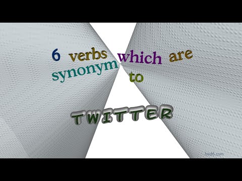 twitter - 8 verbs which are synonym of twitter (sentence examples)