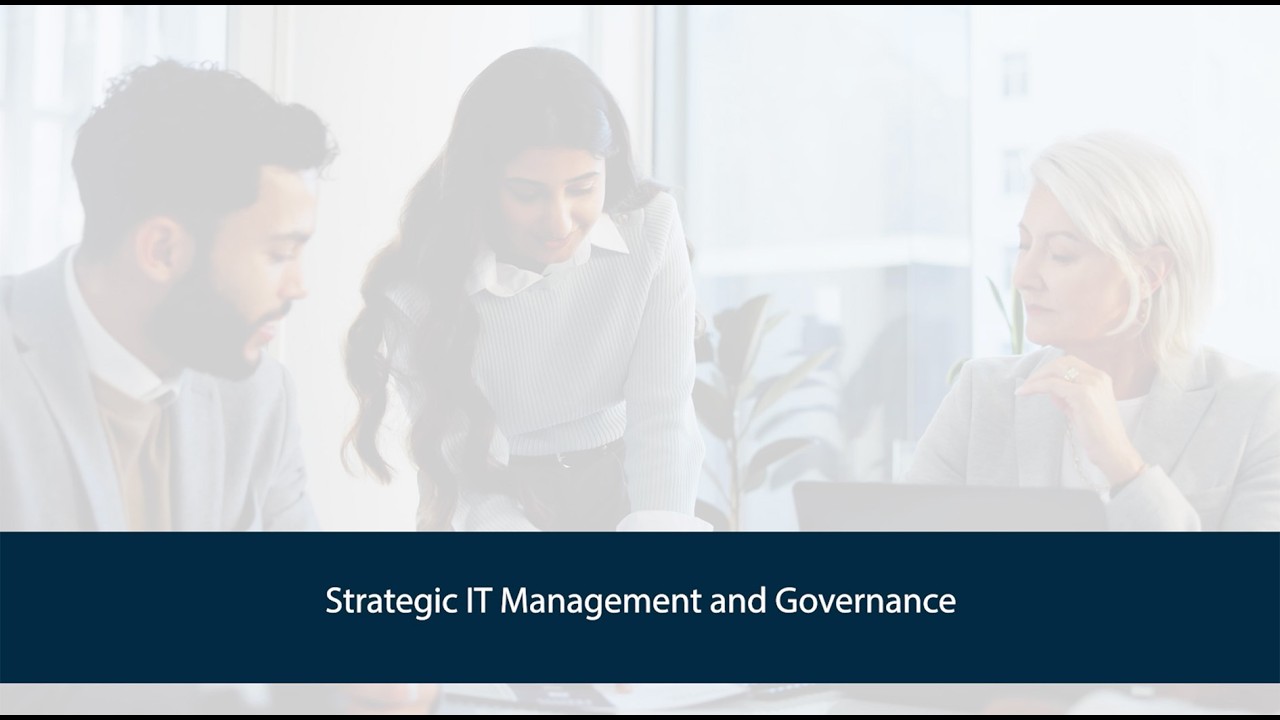 Strategic IT Management and Governance