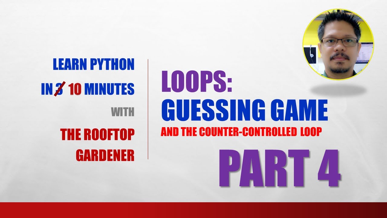 Python for Beginners in 3 Minutes | Python Guessing Game and Counter-Controlled Loop