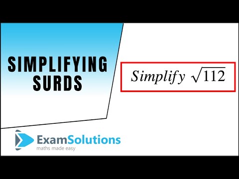 Surds : Simplifying surds : ExamSolutions