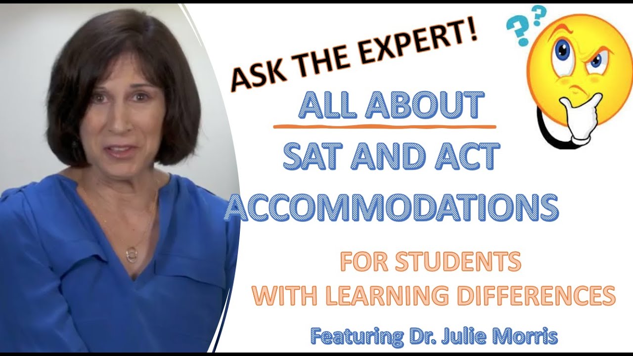 SAT and ACT Accommodations: College Admissions Simplified