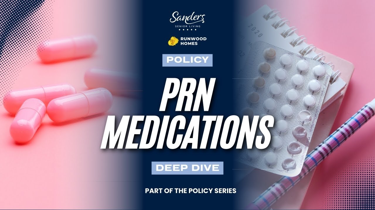 PRN Medication Policy at Runwood Homes