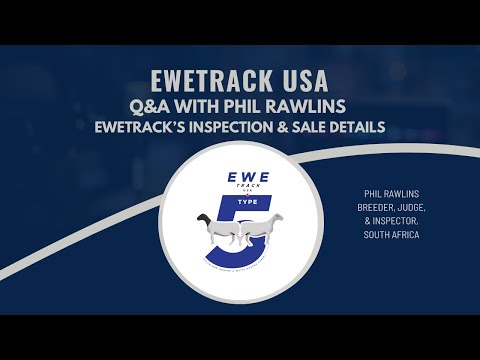 EweTrack's SA Style Inspection & Sale - Q & A - Webinar w Phil Rawlings