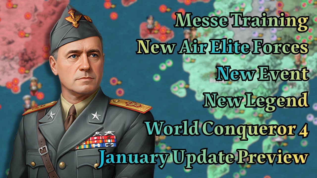 World Conqueror 4 January Update Content