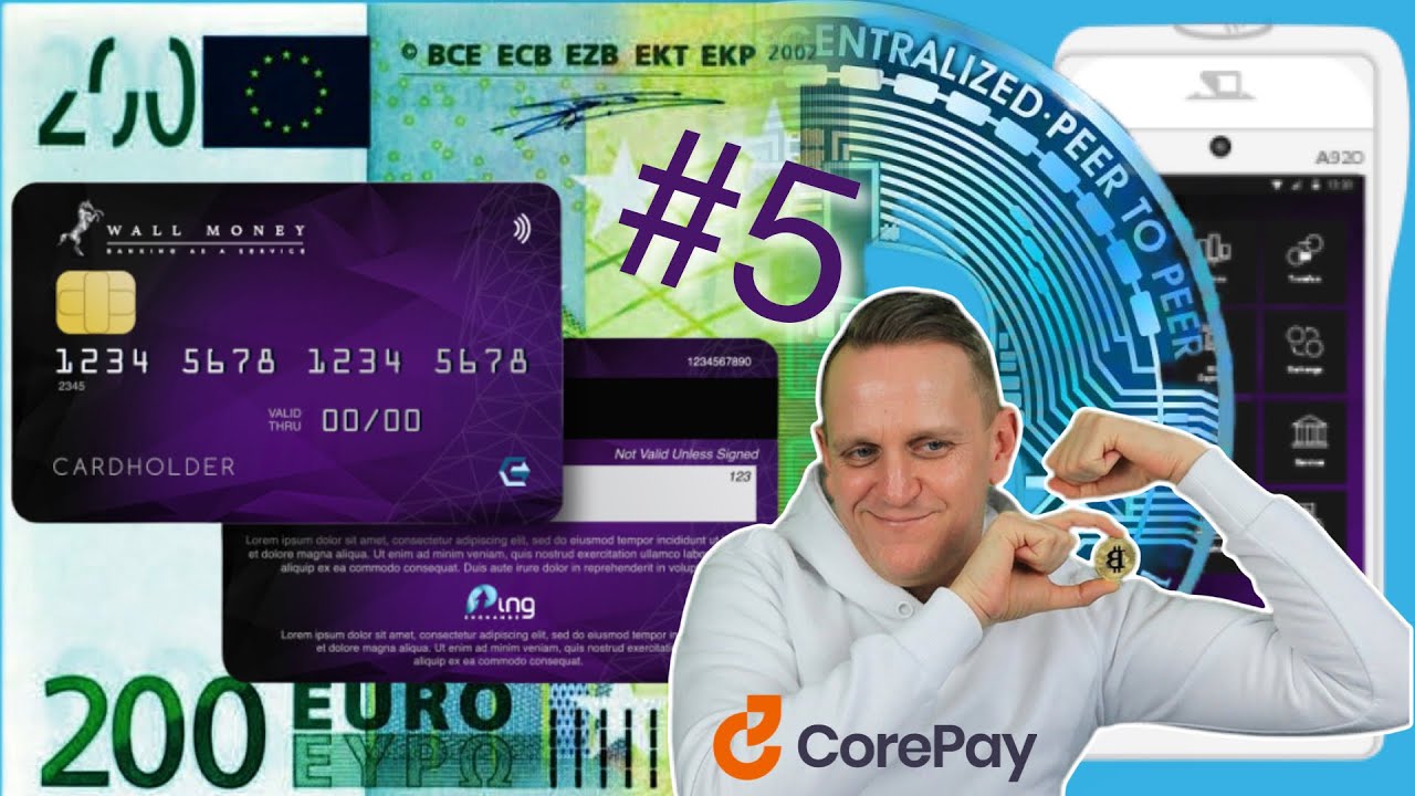#5 Core Blockchain - Core Pay and Wall Money