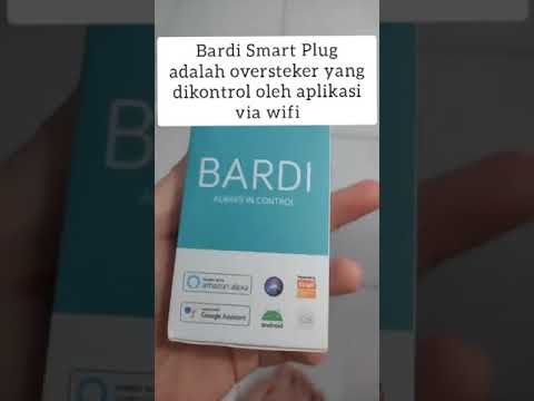 Review Bardi Smart Plug Wifi Wireless Colokan - IoT Smart Home