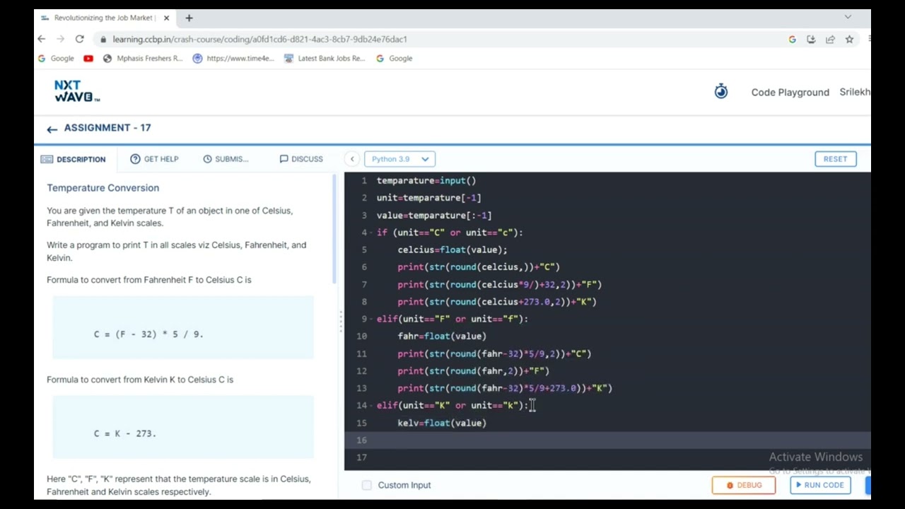 Assignment 17 #Temperature conversions #Python #nxt wave