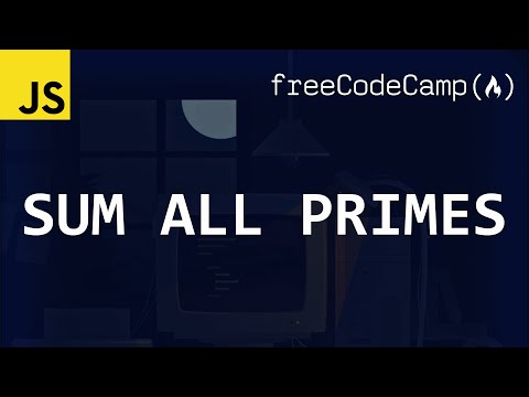 freeCodeCamp solutions - Sum All Primes