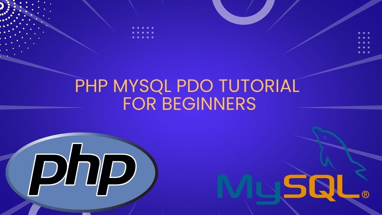 PHP MySQL PDO tutorial for beginners | PHP MySQL Programming