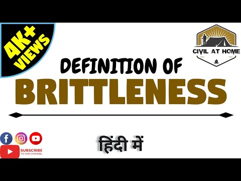 Brittleness of materials in Hindi | Definition of Brittleness of material in Hindi | Civil at home