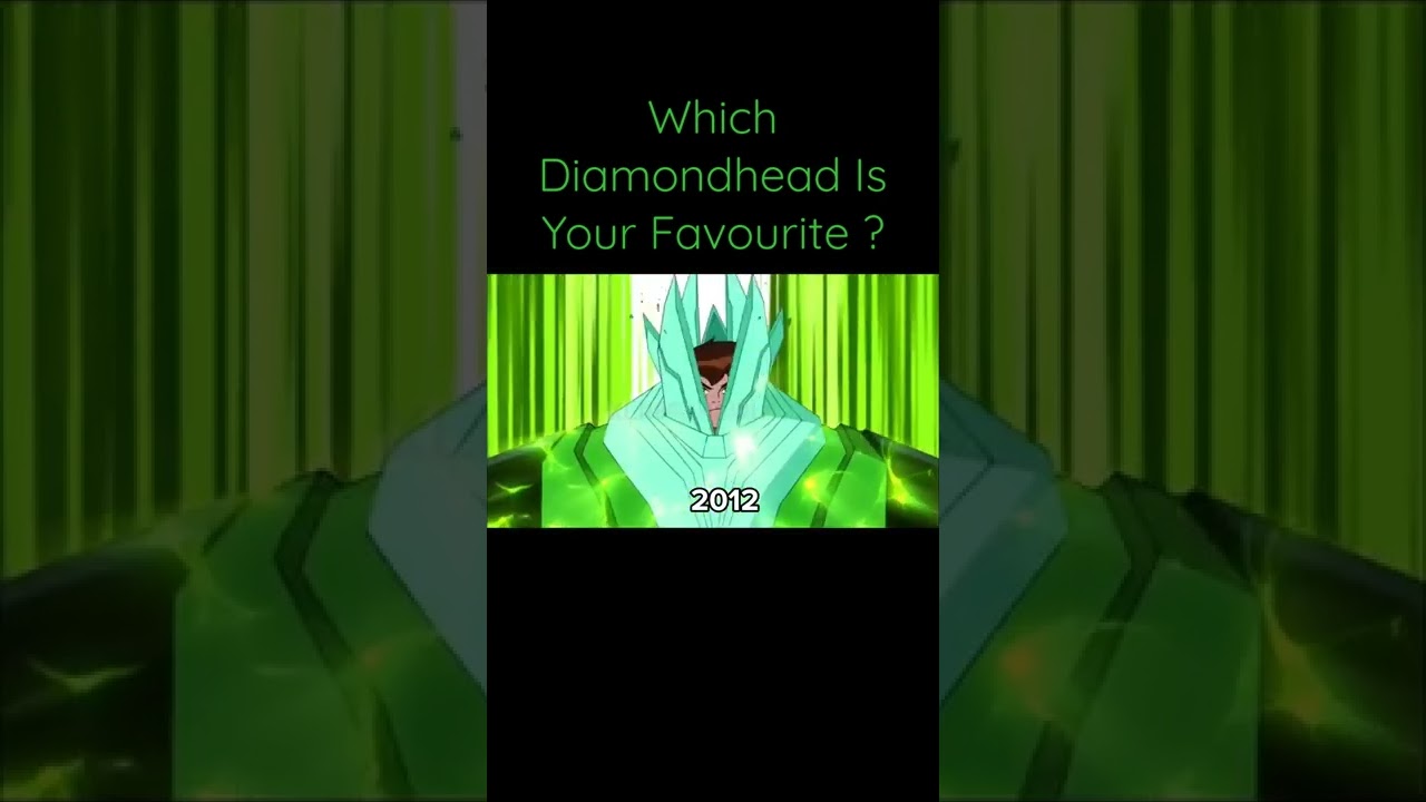 Ben 10 ~ Which Diamondhead Is Your Favourite ? #ben10 #diamondhead #evolution #shorts #shorts