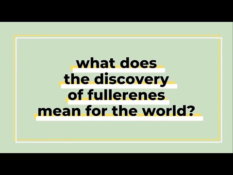 Fullerenes Explained: What They Mean to the World