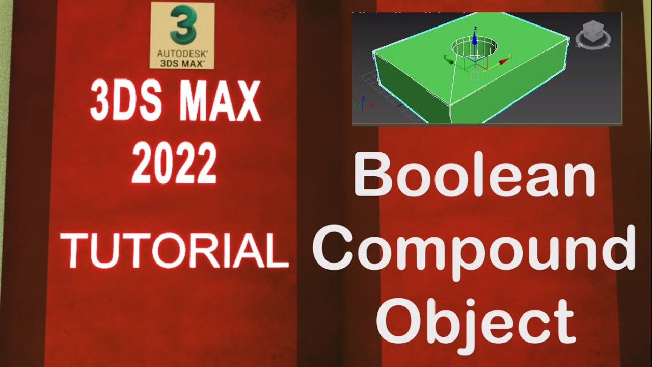 3DS MAX 2022 Full Course .. Boolean Compound Object