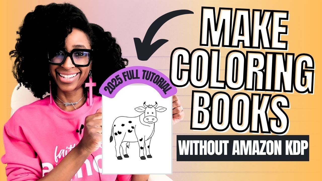 HOW TO CREATE AND PUBLISH A COLORING BOOK TO SELL (WITHOUT USING AMAZON KDP) - Full Tutorial (2025)