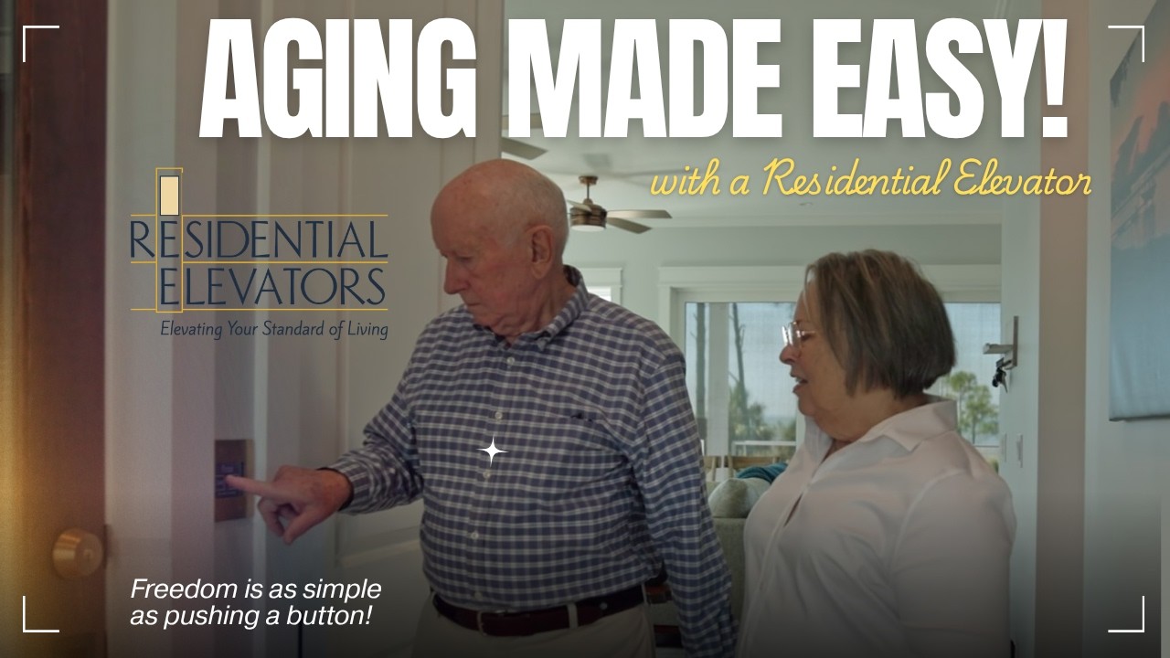 Aging in Place Starts with an Elevator | Accessible Living Solutions