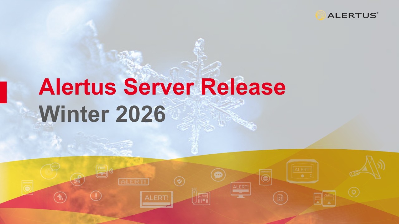 Alertus Winter 2026 Server Release