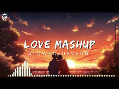 love lofi mashup | broken heartπ lofi mashup | slowed and reverb | #trending #lofimashupjukebox