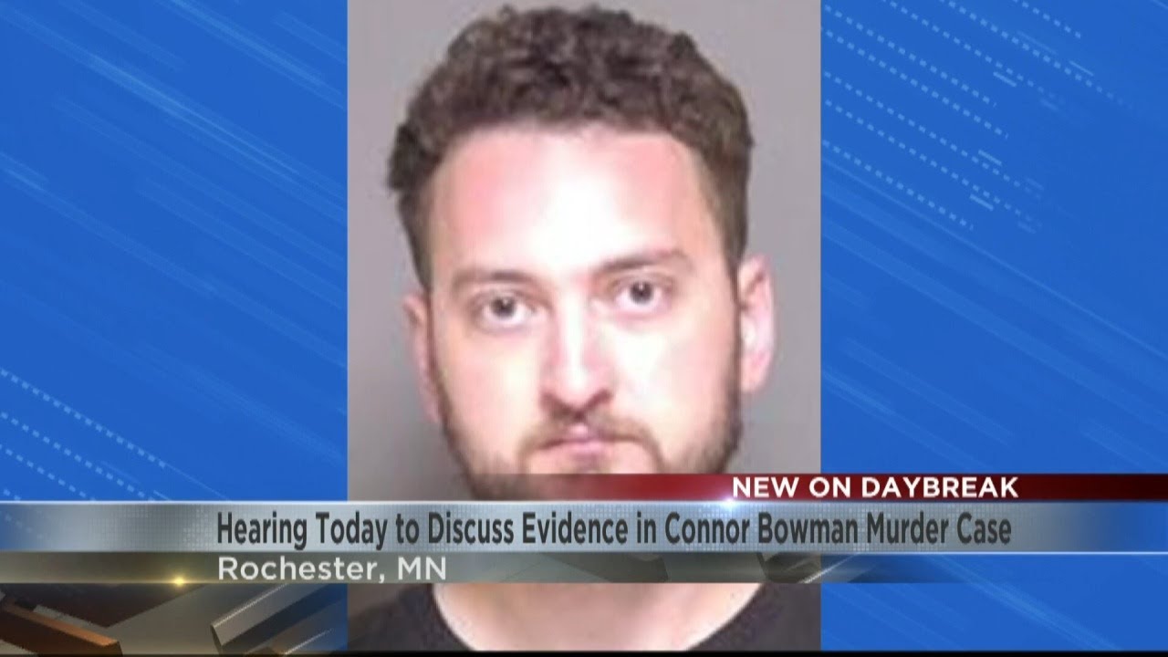 Hearing scheduled for Thursday to discuss evidence in Connor Bowman murder case