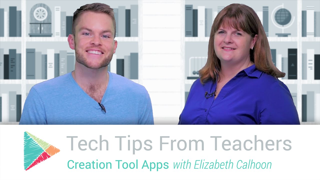 Tech Tips From Teachers: Creation Tool Apps