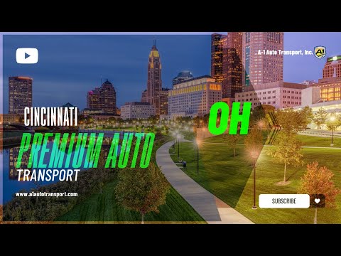 Car Shipping In Cincinnati | OH Vehicle Shipping | Cincinnati Car Transport Services