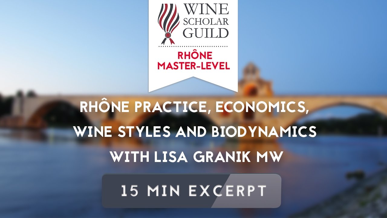 WSG Studio - Rhone practice, economics, wine styles and biodynamics with Lisa Granik Master of WIne