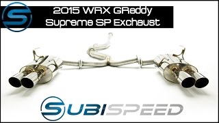 Greddy Supreme SP Exhaust - 2015+ WRX / 2015+ STI | SubiSpeed