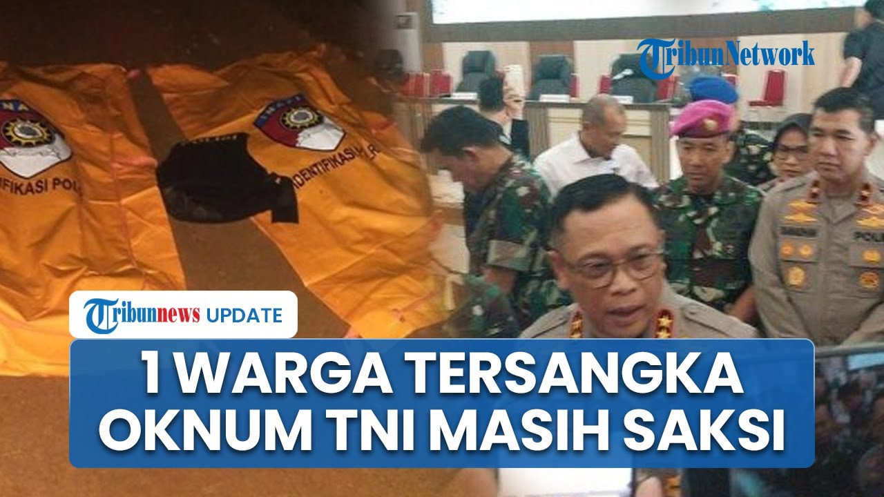 Alasan Satu Warga Sipil Jadi Tersangka namun 2 Oknum TNI yang Menembak Polisi Masih Jadi Saksi ...