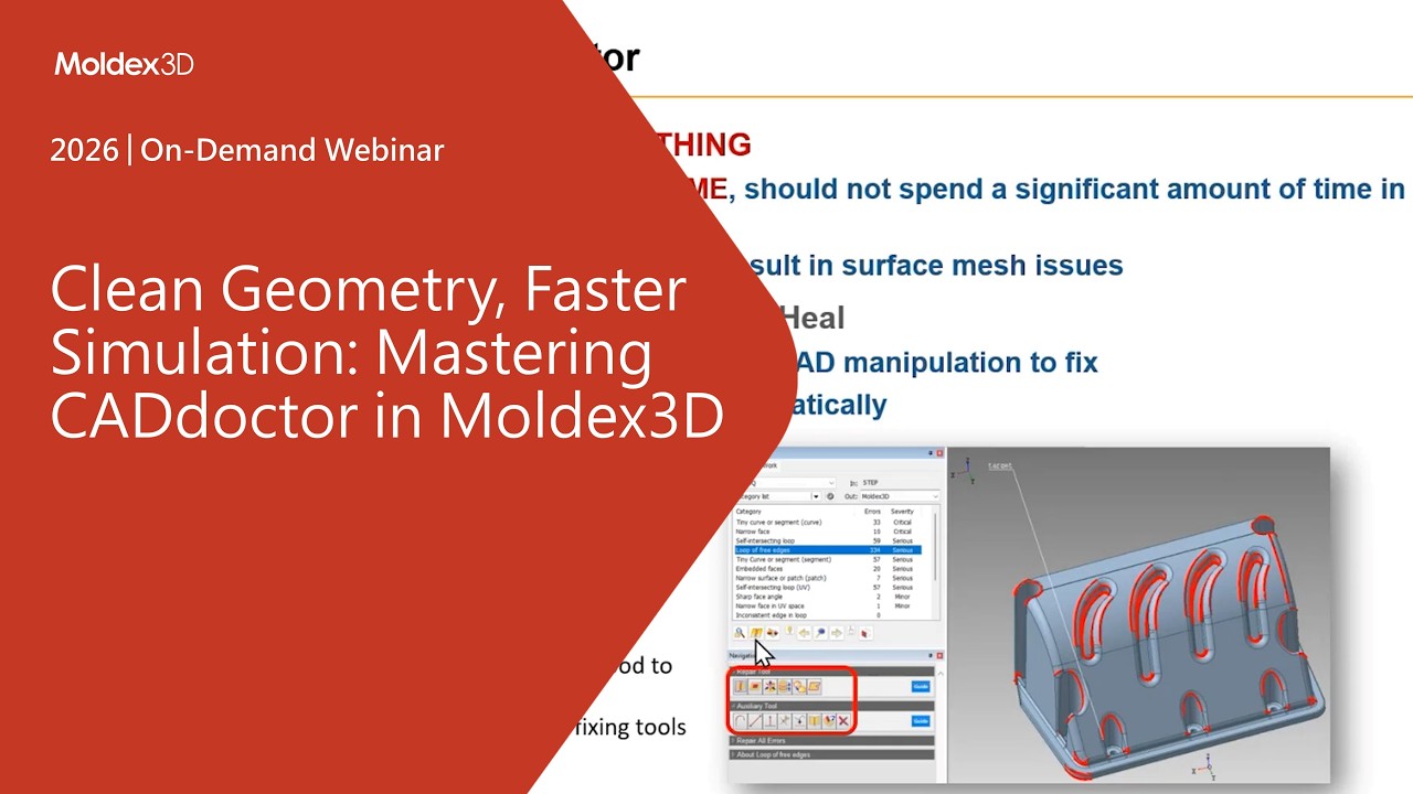 Clean Geometry, Faster Simulation: Mastering CADdoctor in Moldex3D｜Intro