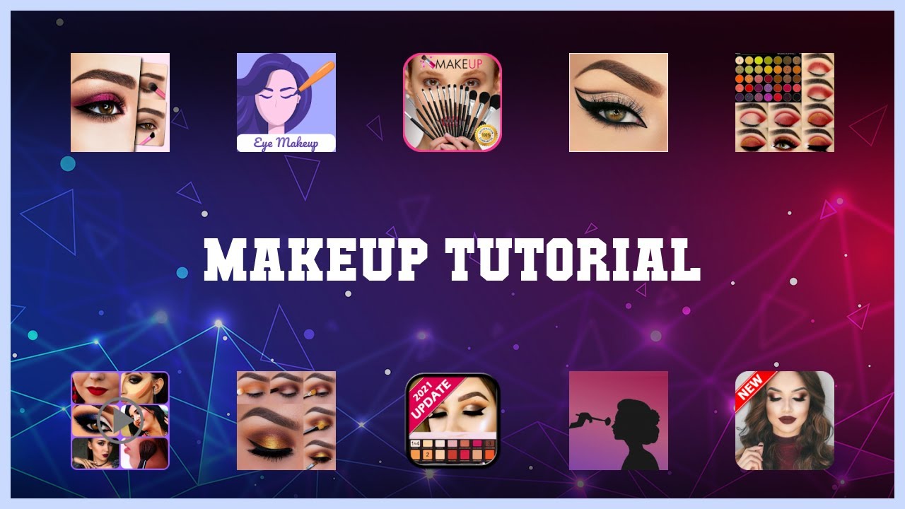 Best 10 Makeup Tutorial Android Apps