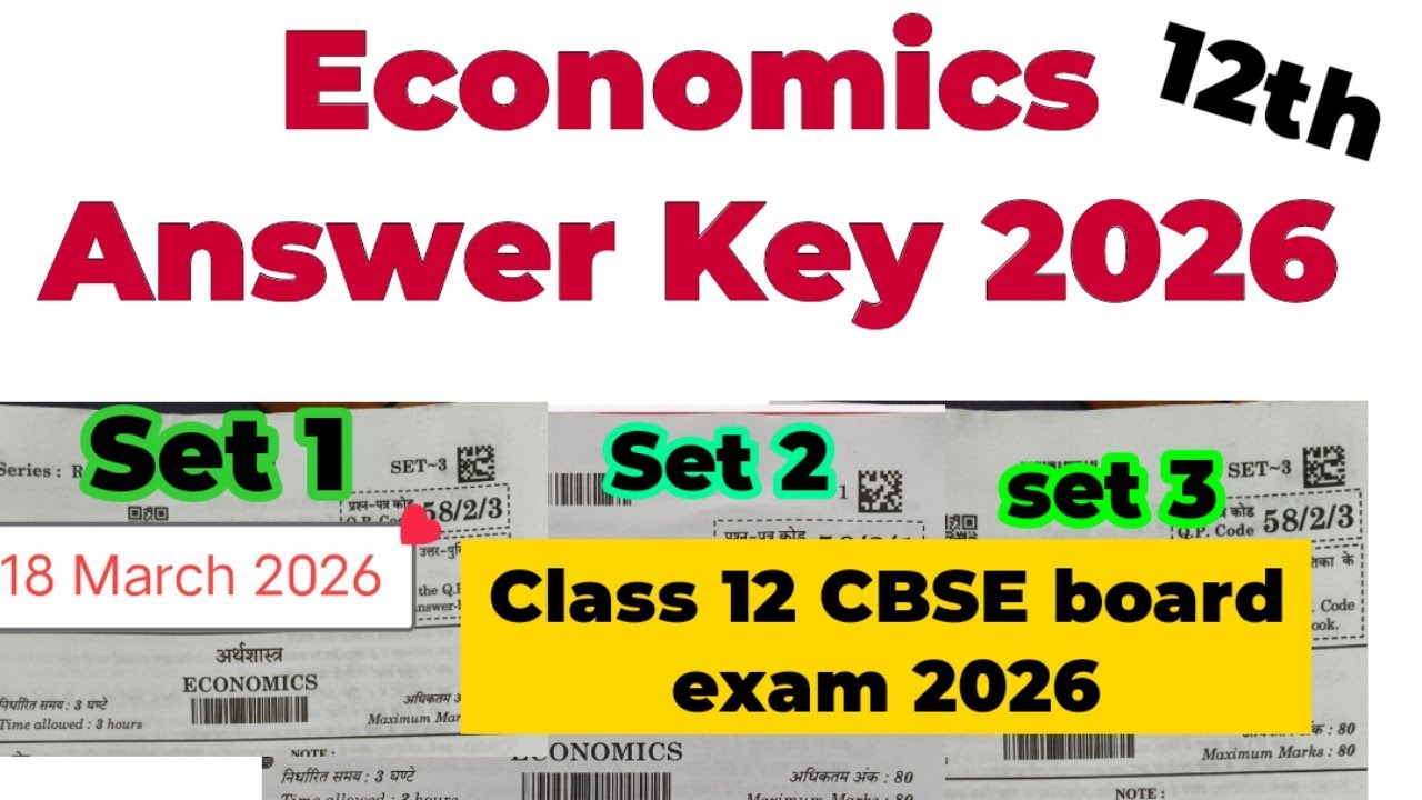 set 1,2,3 economics answer key class 12 / cbse board exam 2026 / economics paper solution class 12th