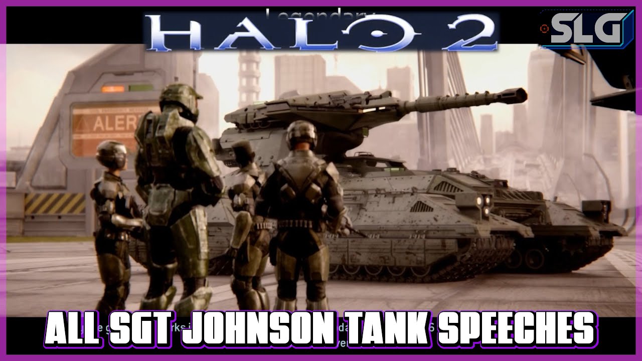 Halo 2 - All Johnson Tank Speeches [1080P]