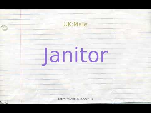 How to pronounce janitor