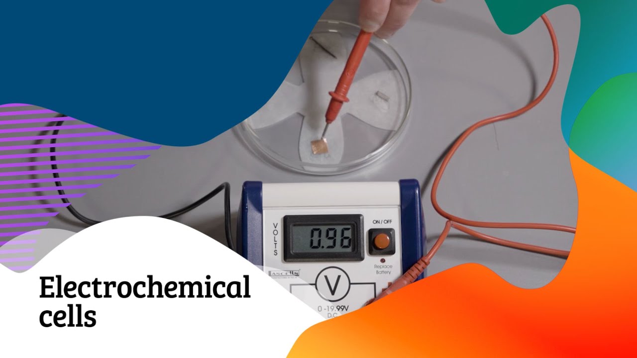 Electrochemical cells – practical video | 16–18 years
