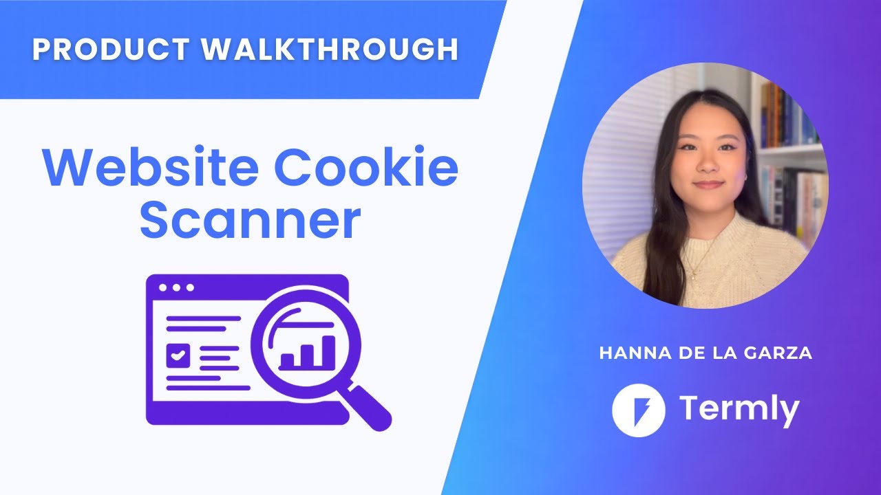 Cookie Scanner: How To Scan Your Website’s Cookies With Termly