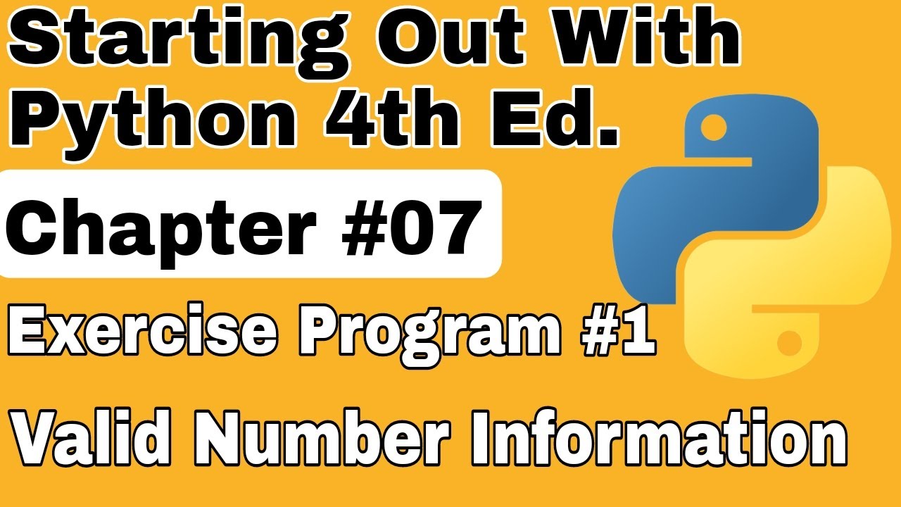 Starting Out With Python Chapter 7 Exercise Program 1  Valid Number Information Python Program