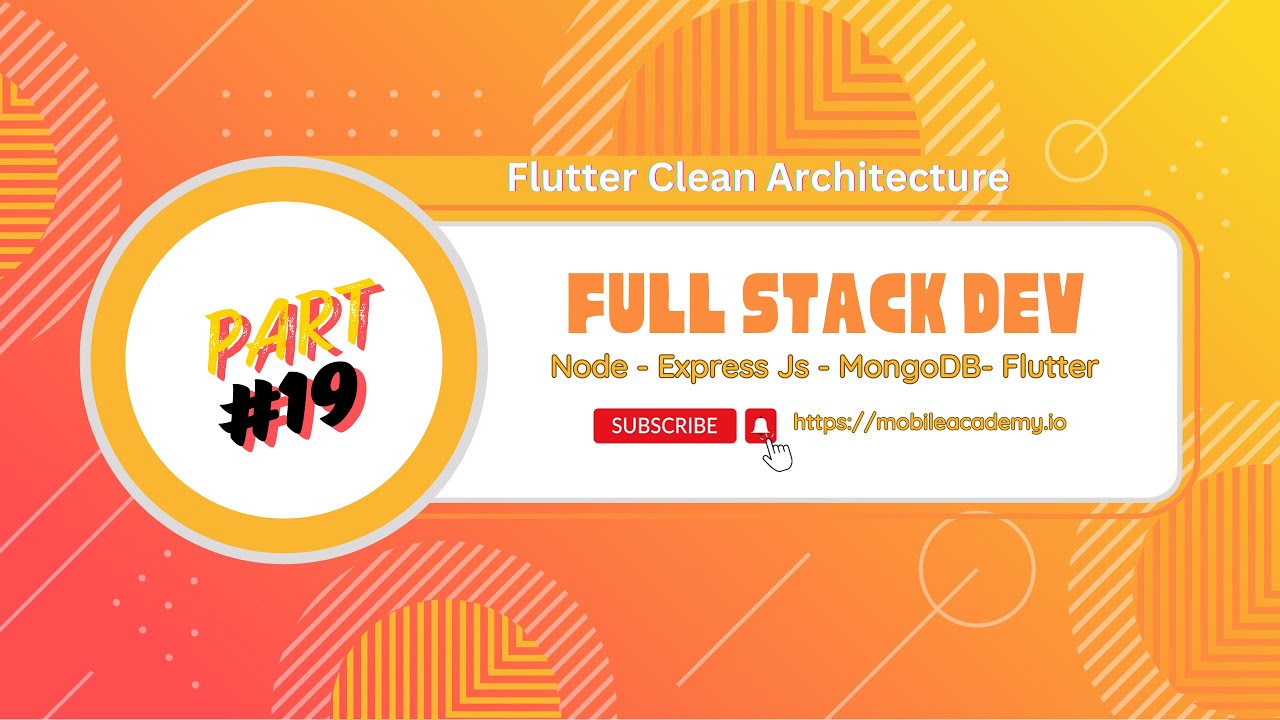 Flutter Full Stack Dev | Node | Express | MongoDB | Flutter - Part #19