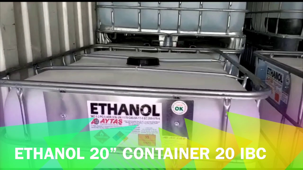 20” CONATINER LOAD 20 IBC ETHANOL