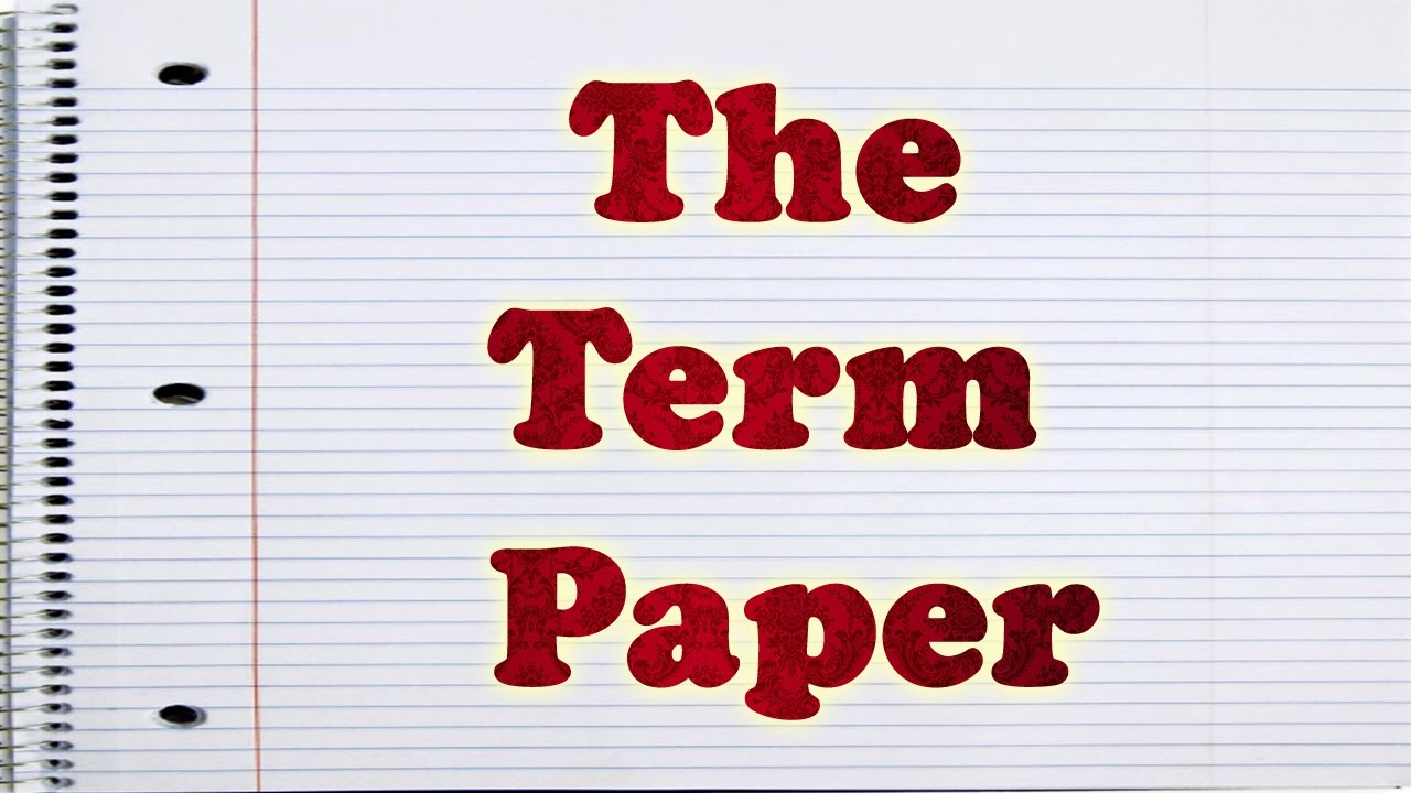 The Term Paper