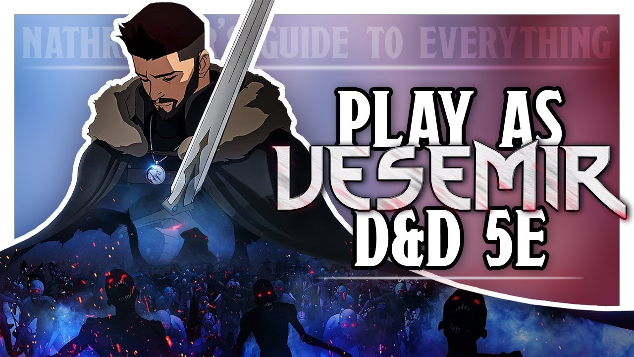 How to play as Vesemir from Nightmare of the Wolf in 5e (D&D Beyond)