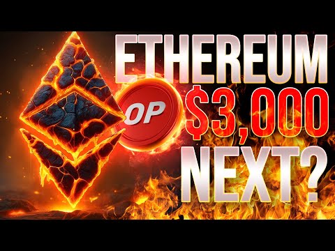 Ethereum $3,000 Next?🚨Optimism Returns!🔥