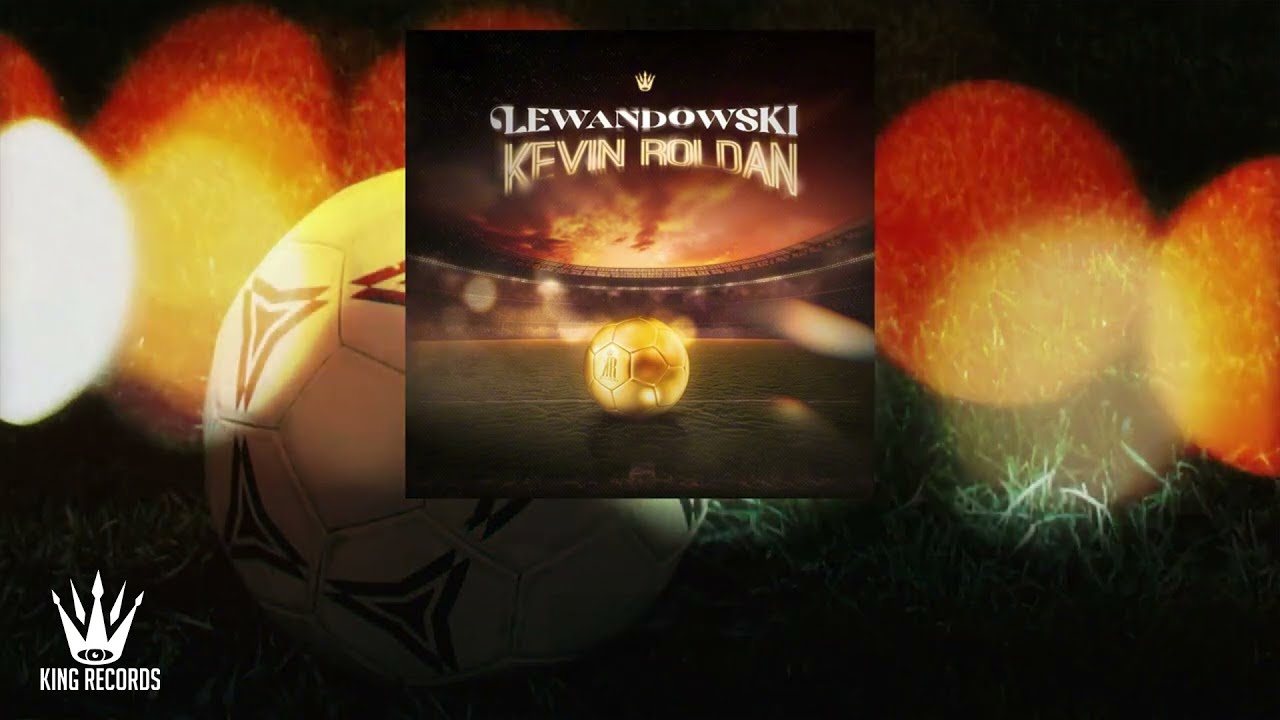 Kevin Roldan - Lewandowski