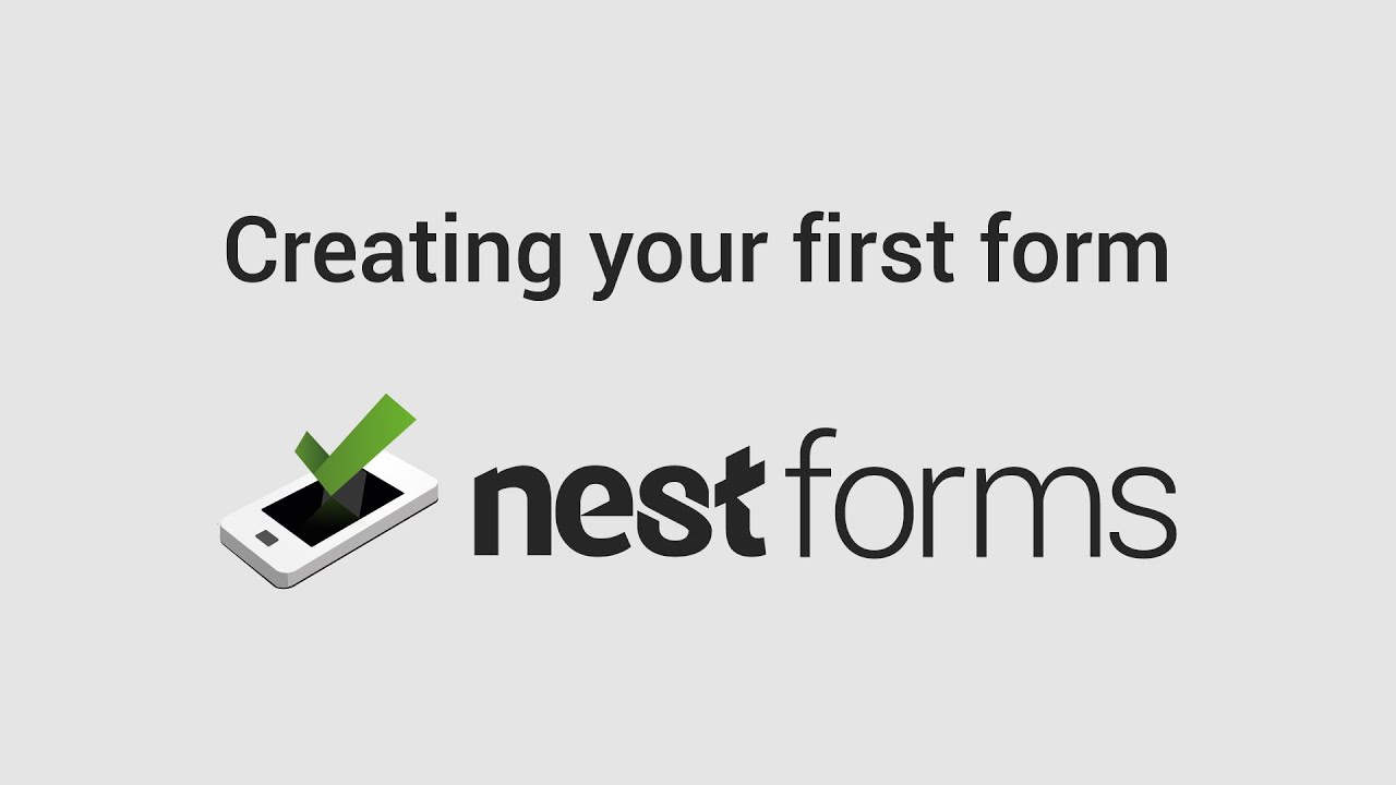 Creating Your First Form in Nestforms