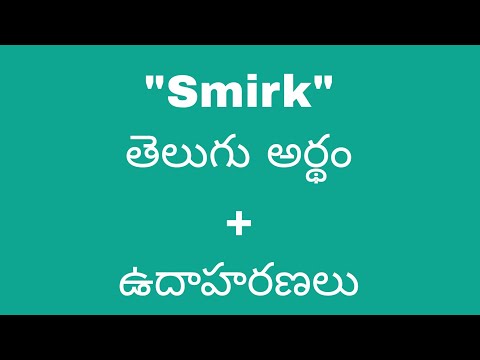 Smirk meaning in telugu with examples | Smirk తెలుగు లో అర్థం @Meaning in Telugu