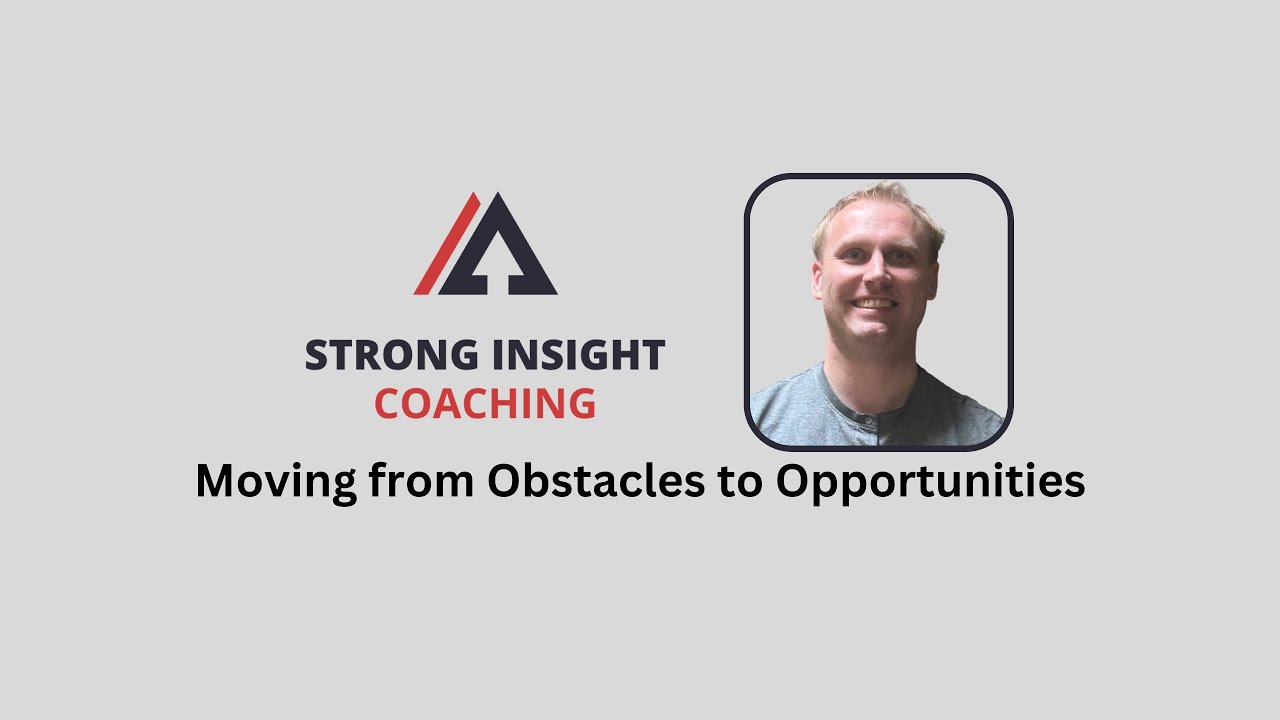 Strong Insight Coaching Intro
