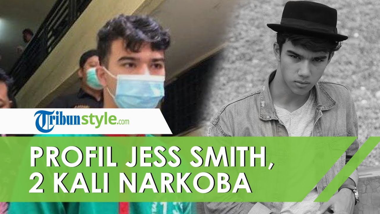 Profil Jeff Smith, Aktor Muda Tanah Air yang Baru 3 Bulan Bebas Kini Ditangkap Lagi Kasus ...