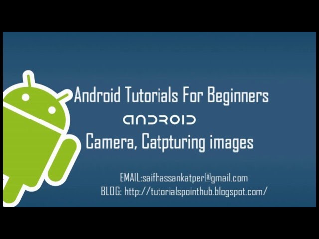 Android Camera tutorial for Beginners