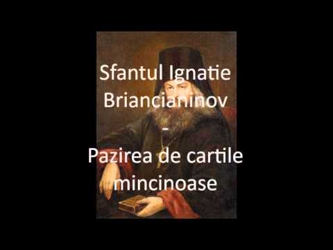 Sf Ignatie Briancianinov – Pazirea de carti mincinoase. Despre Vise ...