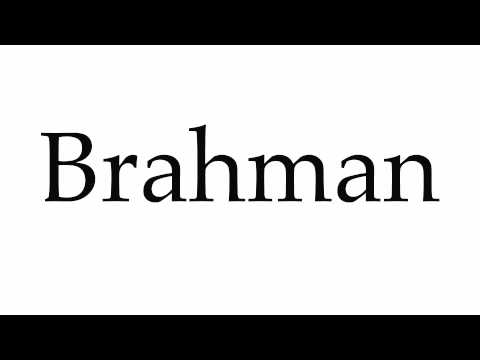 How to Pronounce Brahman