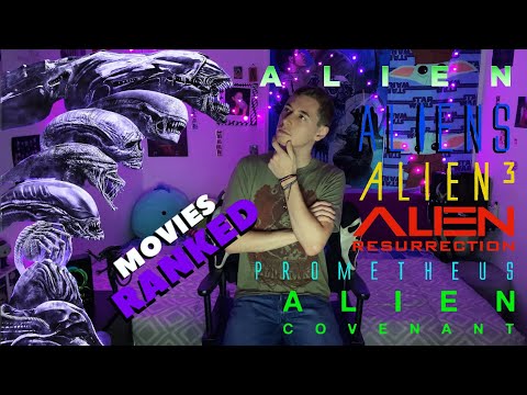ALIEN FRANCHISE MOVIES RANKED